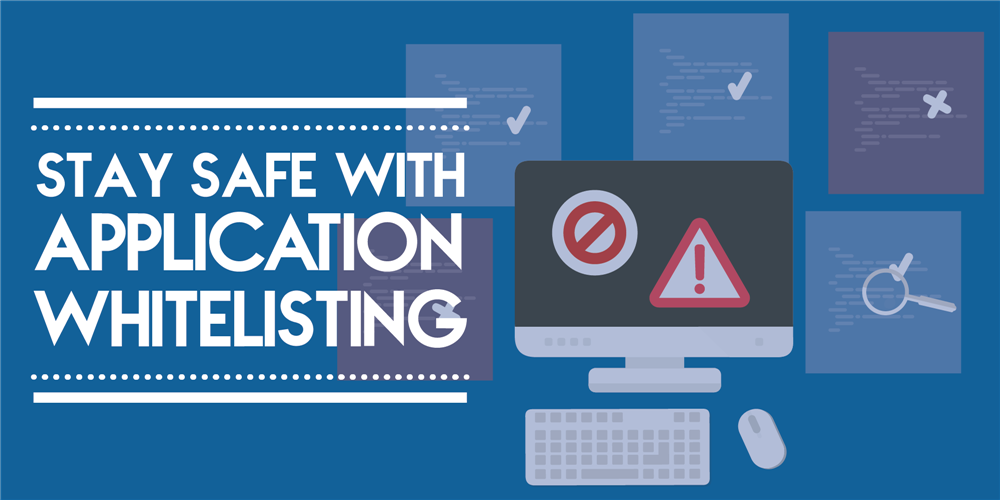 Application Whitelising